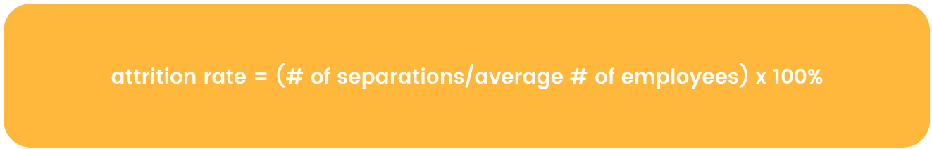 How to Calculate the Attrition Rate + Free Template | TeamStage